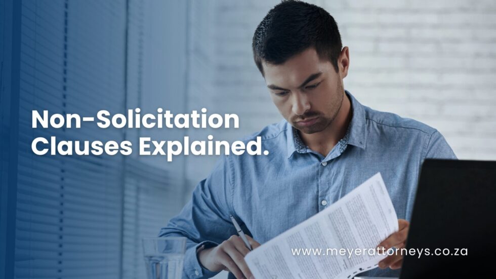 Non-Solicitation Clauses Explained - MPA - Centurion, PTA, JHB